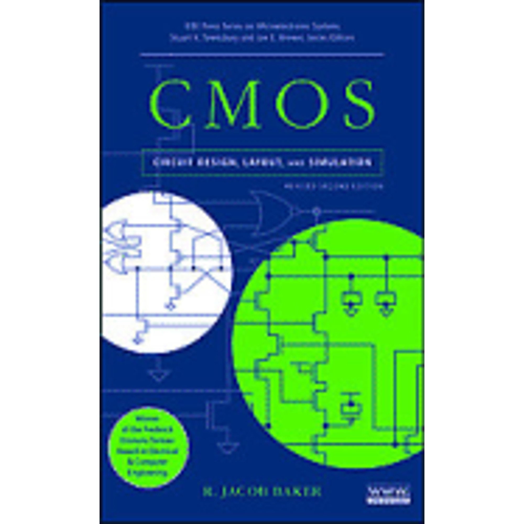 Pre-Owned CMOS: Circuit Design, Layout, and Simulation (Hardcover) 0470229411 9780470229415 ...