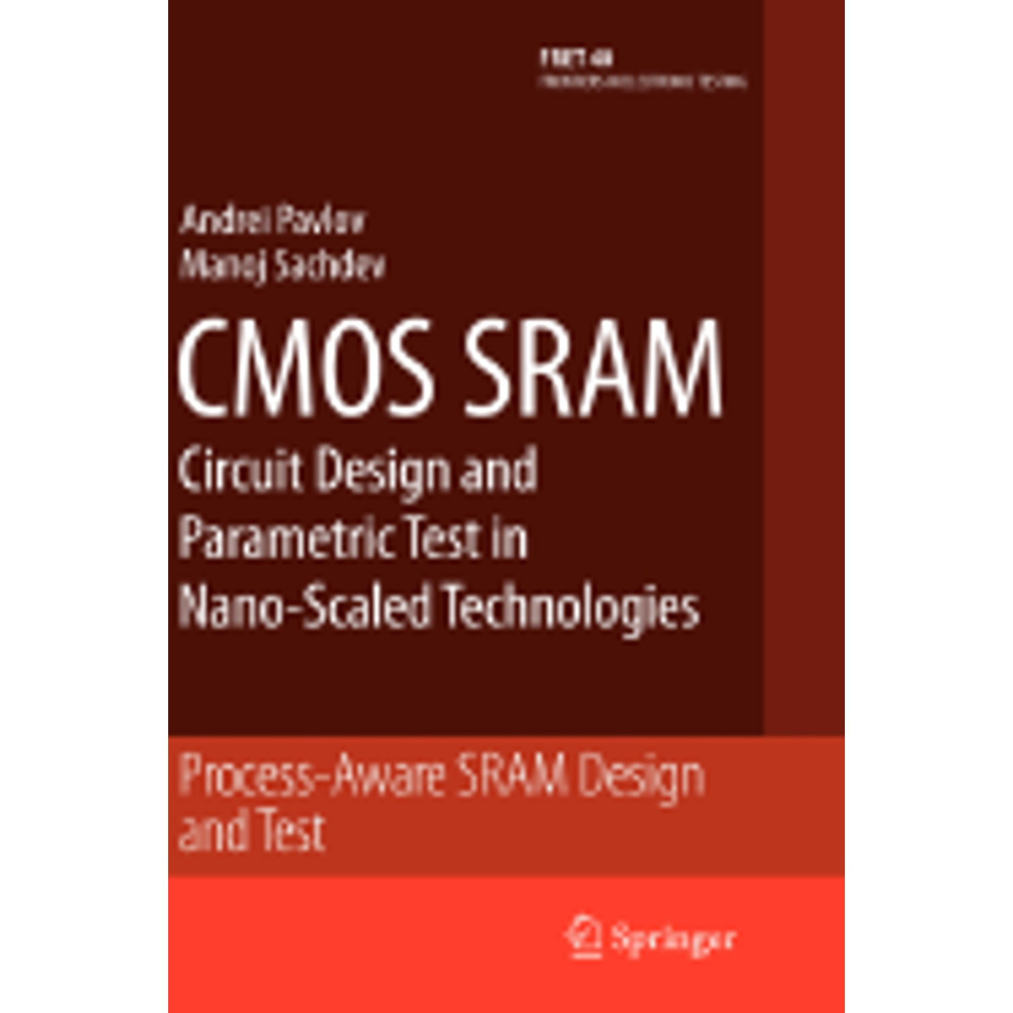 Pre-Owned CMOS Sram Circuit Design and Parametric Test in Nano-Scaled ...