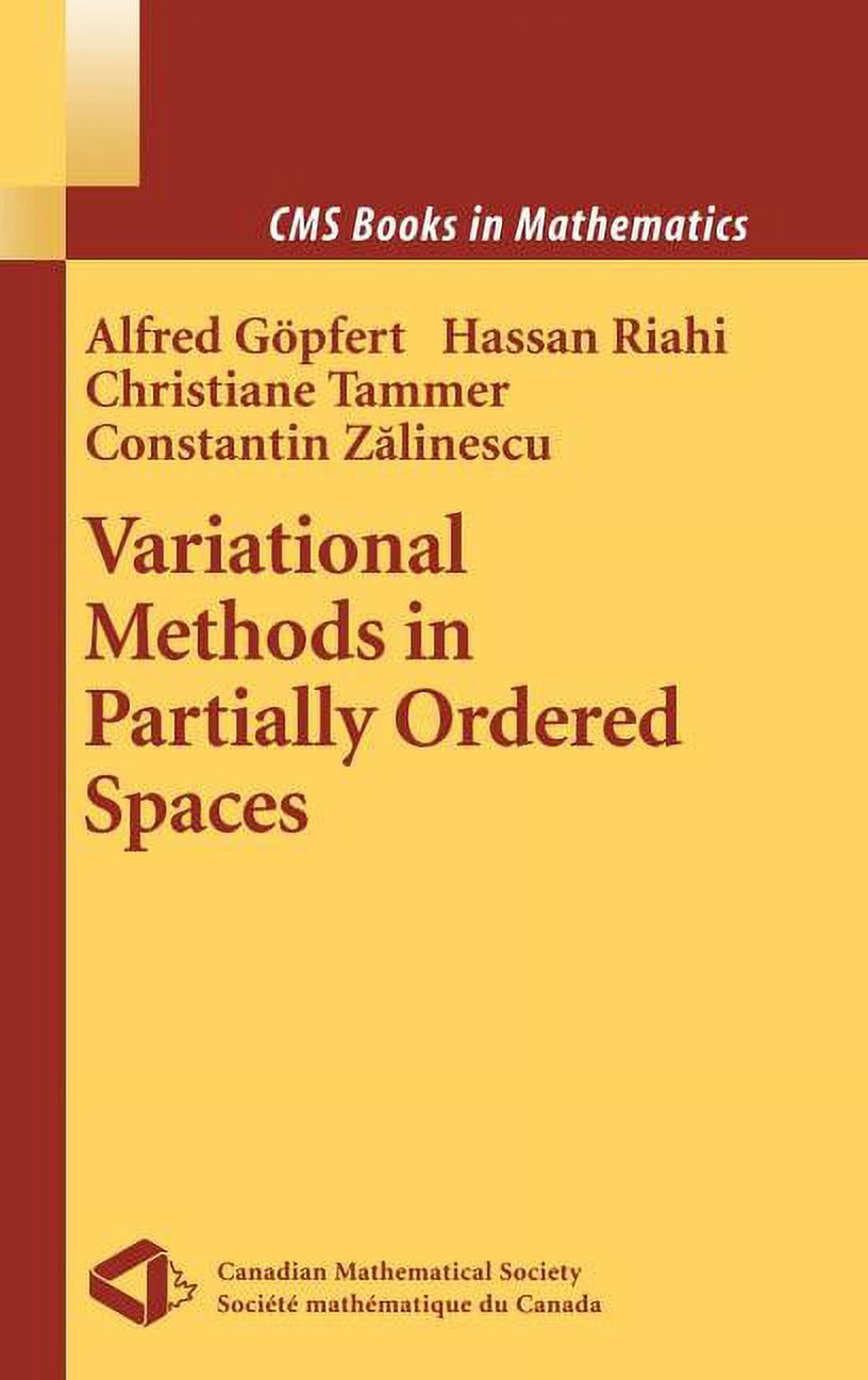 CMS Books in Mathematics Variational Methods in Partially Ordered ...