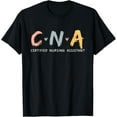 CNA Certified Nursing Assistant Funny Nurse CNA Life T-Shirt - Walmart.com