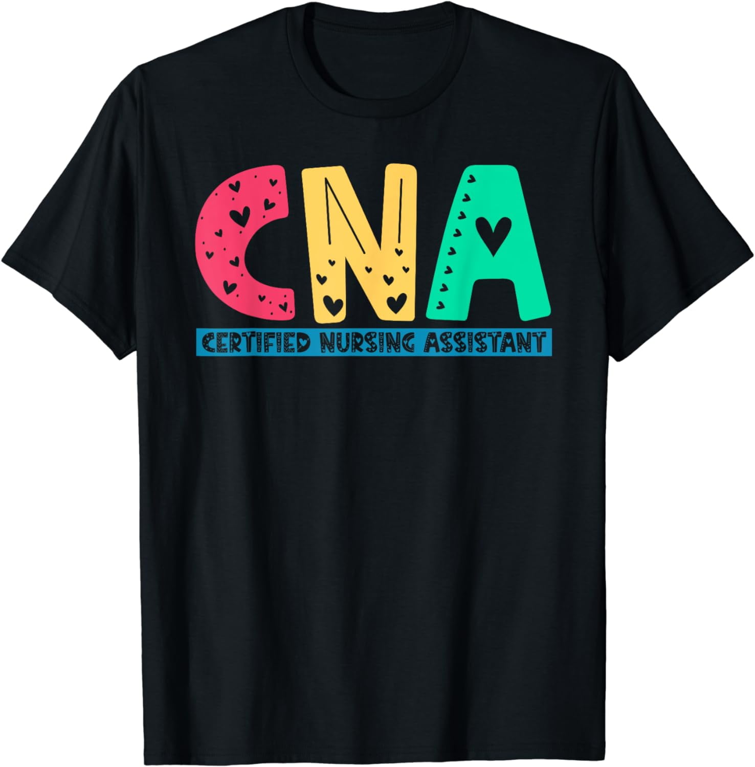 CNA - Funny Medical Nurse Certified Nursing Assistant T-Shirt - Walmart.com