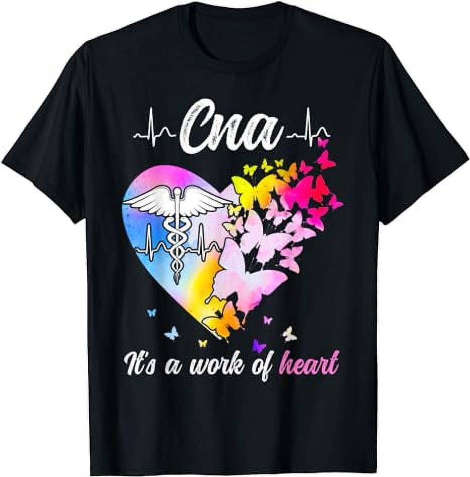 CNA Nurse Week Nursing Work Of Heart Butterfly T-Shirt - Walmart.com