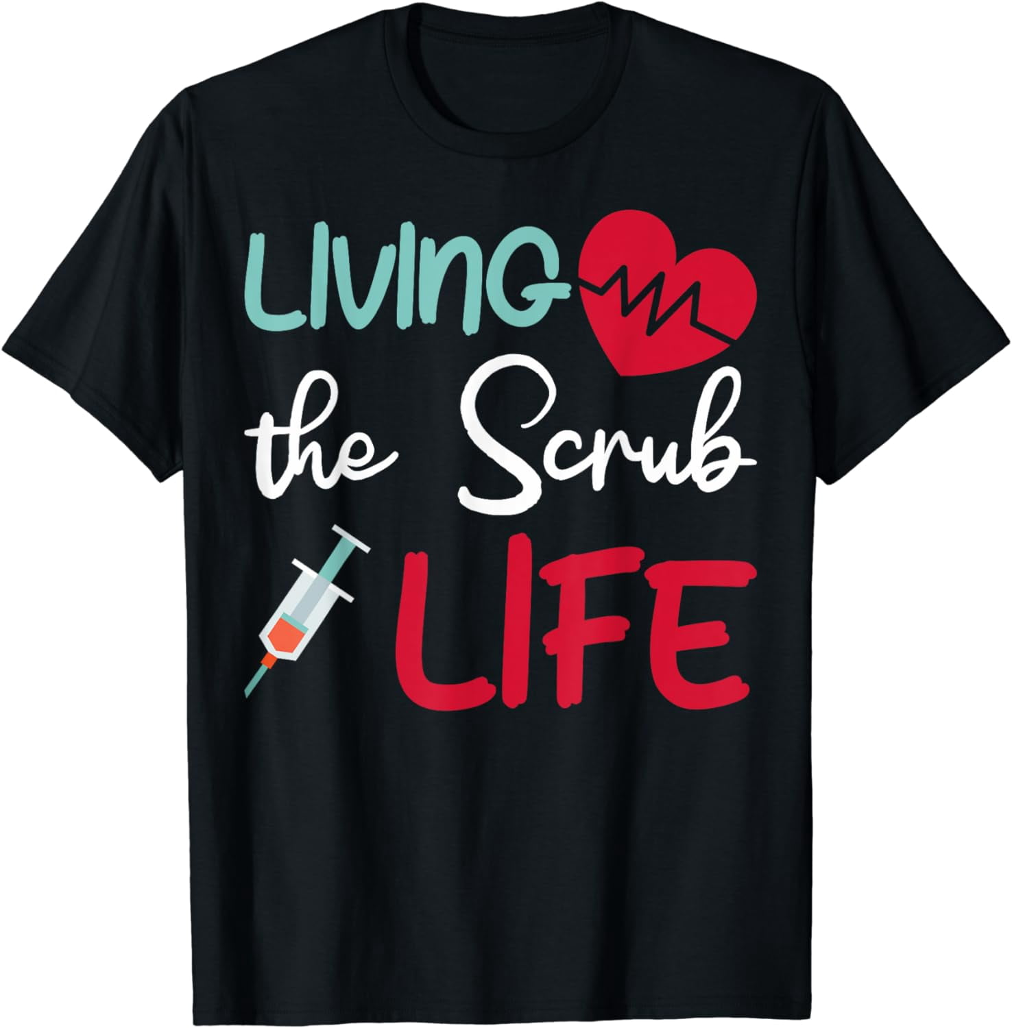 CNA Nurses The Scrub Life Living The Scrub Life CNA Nurses T-Shirt ...