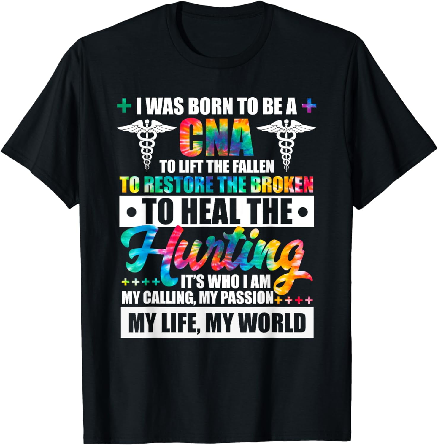 CNA Squad Appreciation Day Tie Dye For Women For Work T-Shirt - Walmart.com