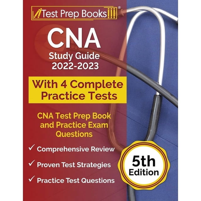 CNA Study Guide 2022-2023: CNA Test Prep Book and Practice Exam ...