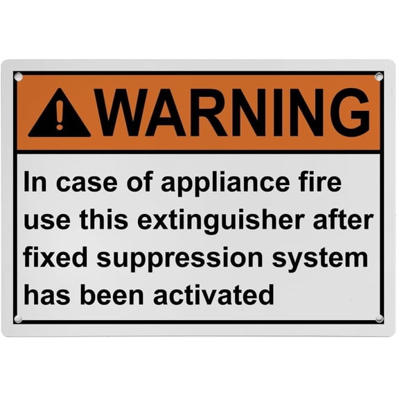CO2 Fire Extinguisher Sign 8"x12" - Use After Fixed Suppression System ...