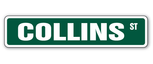 COLLINS Street Sign Childrens Name Room Sign | Indoor/Outdoor | 30 ...