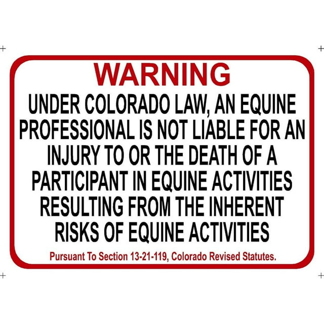 COLORADO Equine Metal Sign activity liability warning statute horse ...