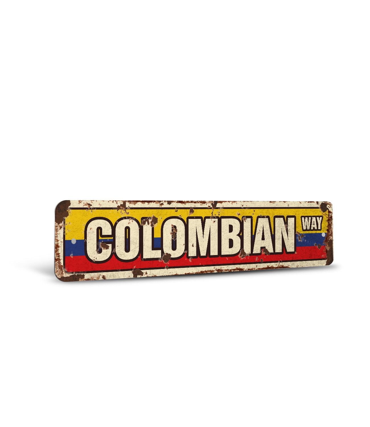 COLUMBIAN FLAG Vintage Style Rustic Street Sign – Columbia National ...