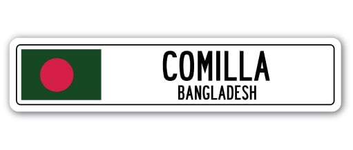 COMILLA BANGLADESH Street Sign Bangladeshi flag city country road wall ...
