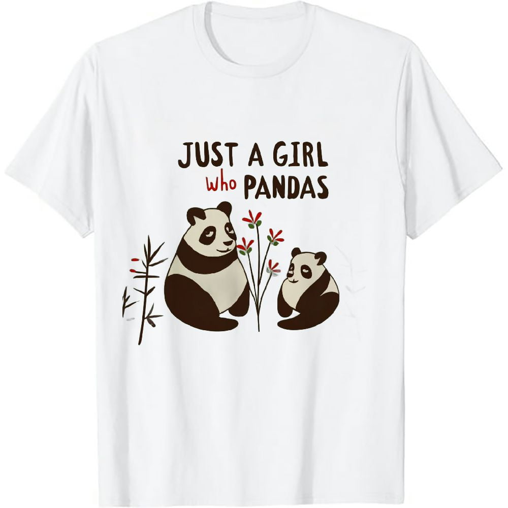 COMIO Cute Panda Shirt Just A Girl Who Loves Pandas T-Shirt - Walmart.com