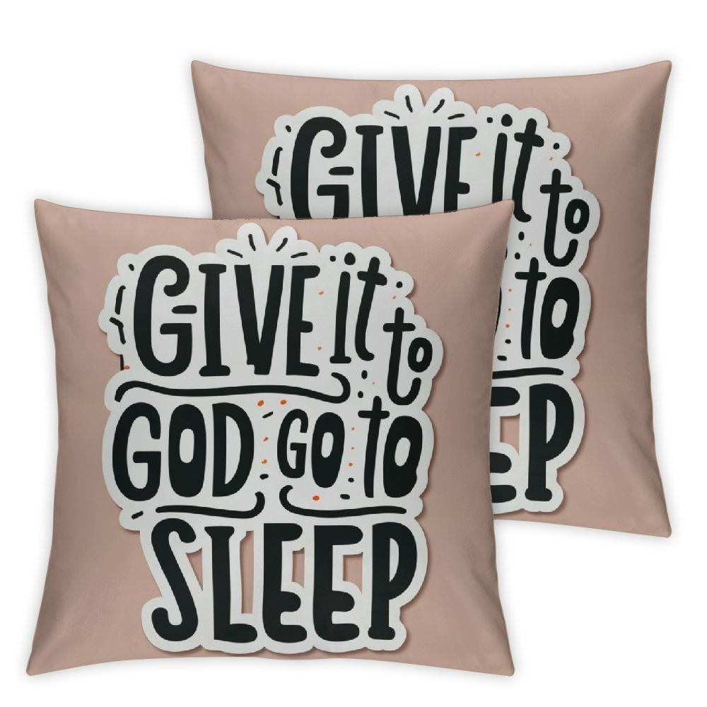 COMIO Give It to God and Go to Sleep, Decorative Pillows Cover for Bed ...