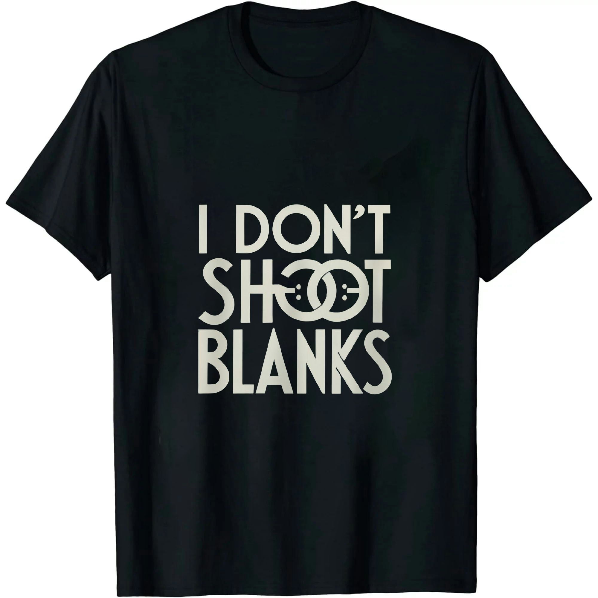 COMIO I Don't Shoot Blanks -Funny Dad-To-Be Father Expecting Daddy T ...