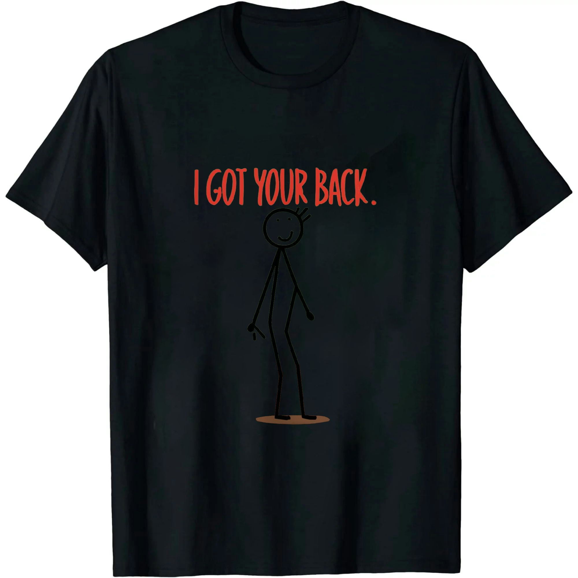 COMIO I Got Your Back Stick Figure Graphic Friendship Novelty Sarcastic ...