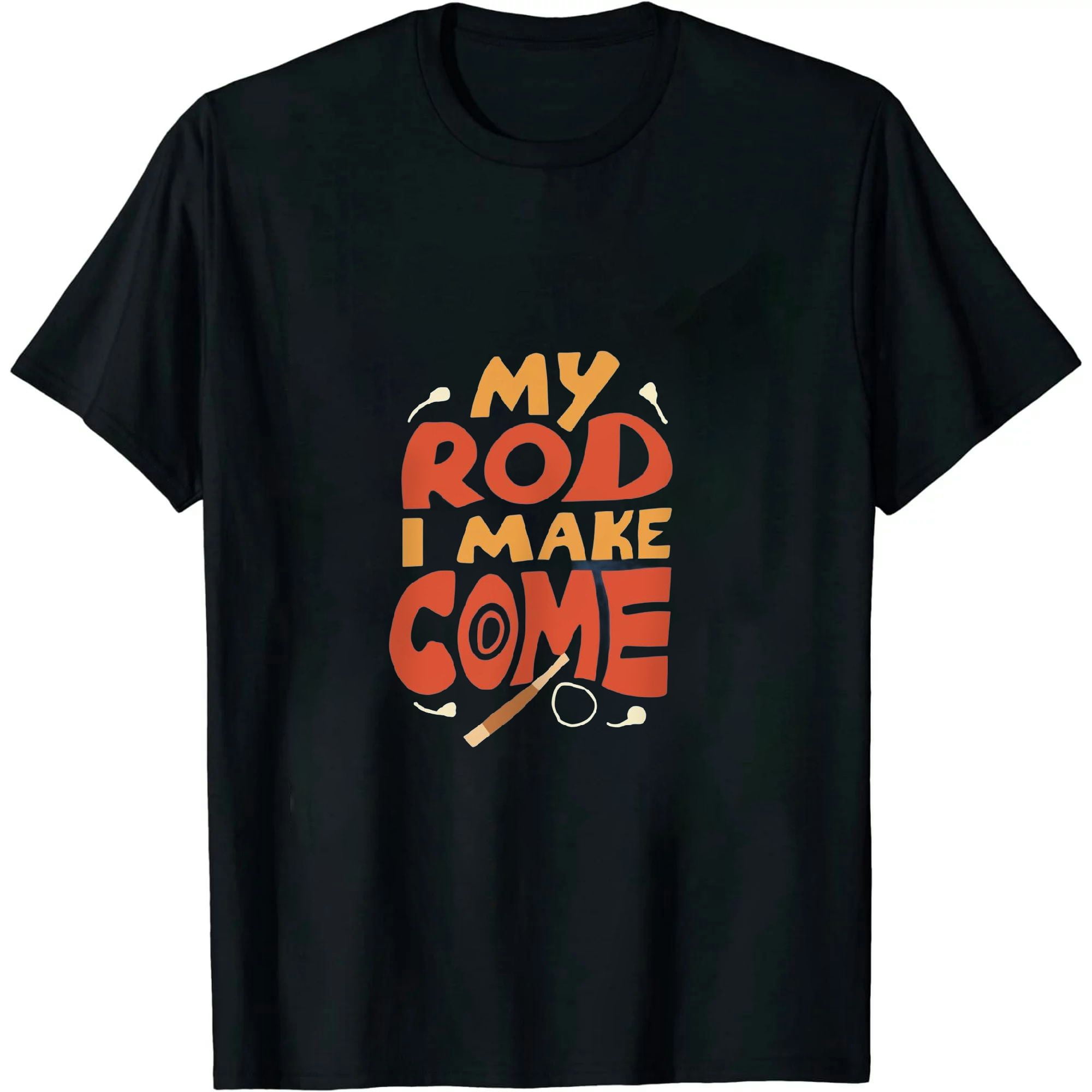 COMIO Mens Im So Good with My Rod I Make Fish Come T Shirt Funny ...