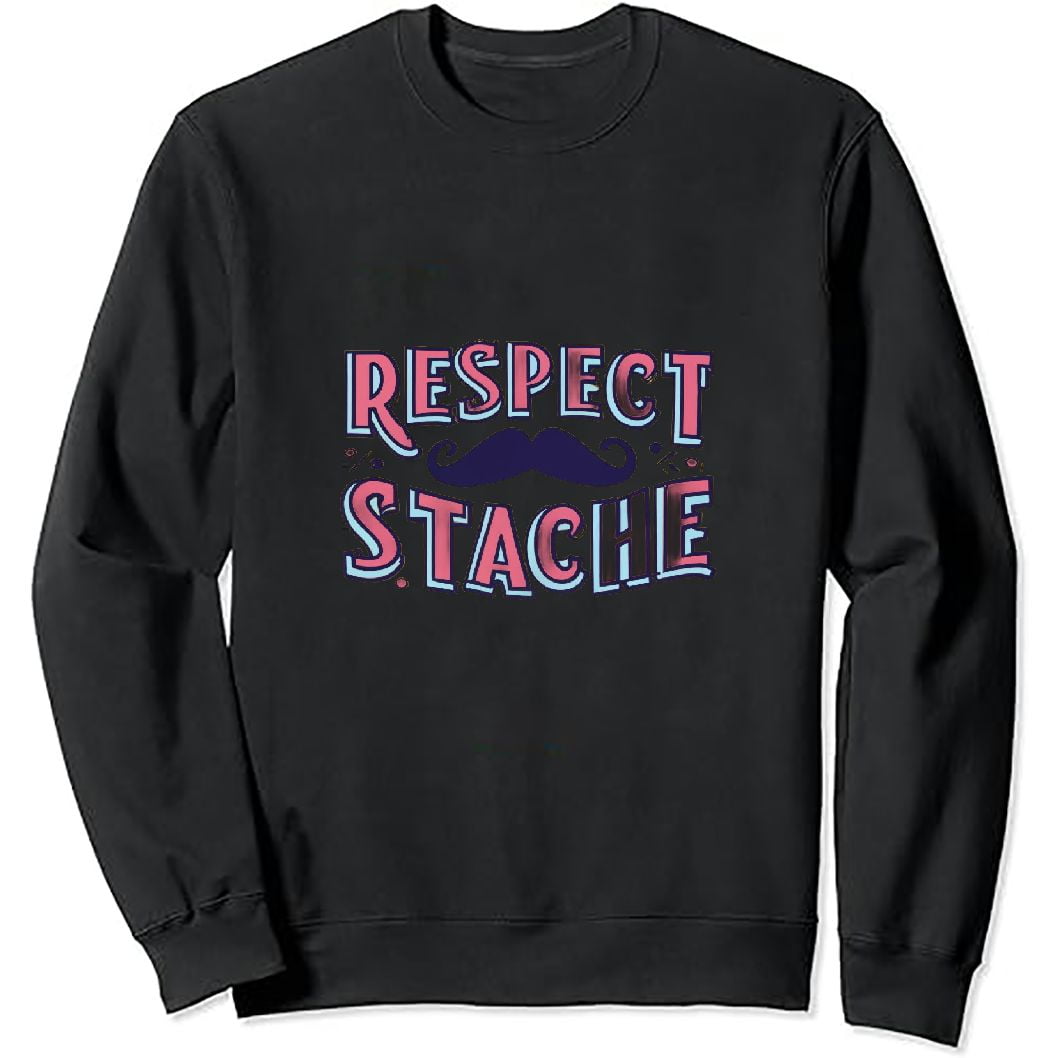 COMIO Vintage Retro Funny Mustache Respect the Stache Mustache Sweatshirt - Walmart.com
