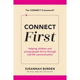 CONNECT First: Helping Children & Young People Thrive Through Real-Life ...