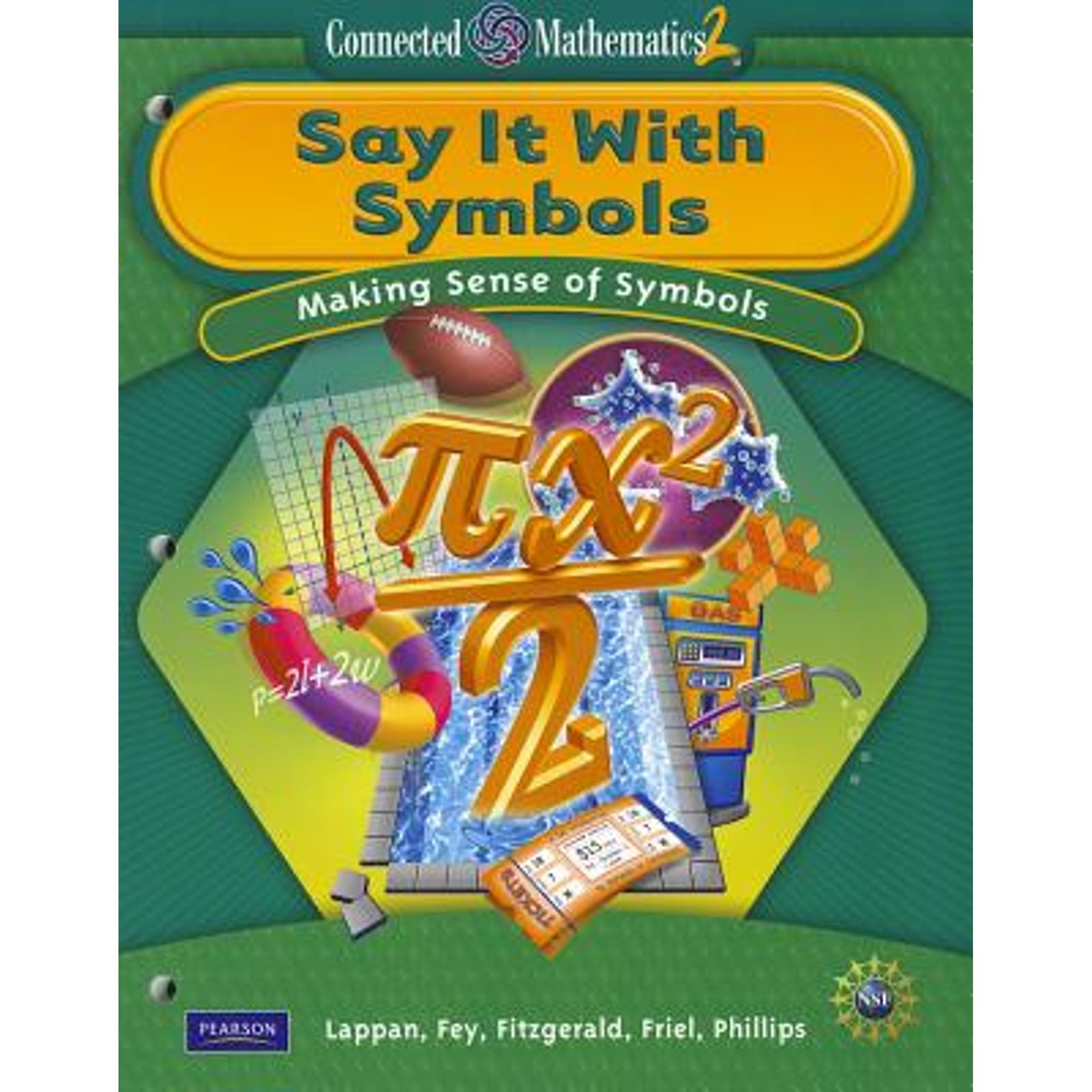CONNECTED MATHEMATICS GRADE 8 STUDENT EDITION SAY IT WITH SYMBOLS (Connected Mathematics 2 ...