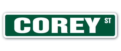 COREY Street Sign Decal Childrens Name Room Decal | Indoor/Outdoor | 18 ...