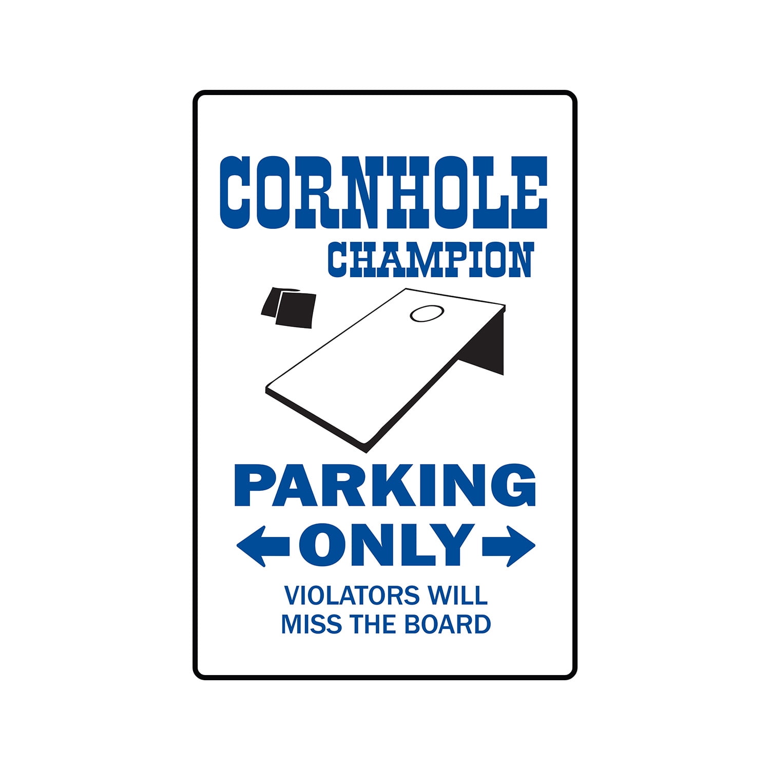 CORNHOLE CHAMPION Parking Aluminum Sign boardbagteamgame bean bag ...