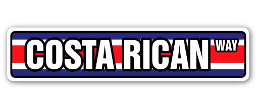 COSTA RICAN FLAG Street Sign costa rica national nation pride | Indoor ...