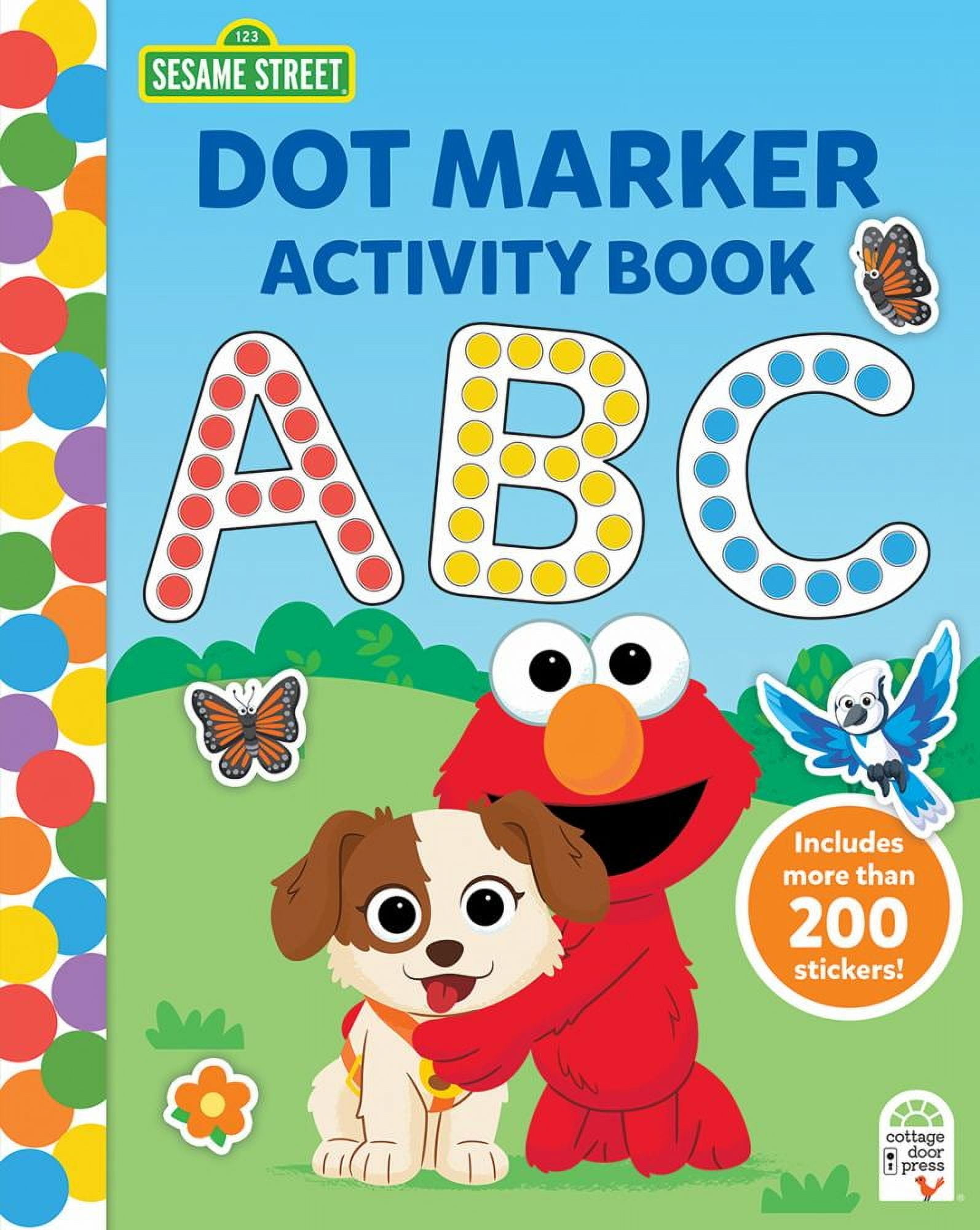 COTTAGE DOOR: Sesame Street Dot Marker Activity Book ABC, 96 pages ...
