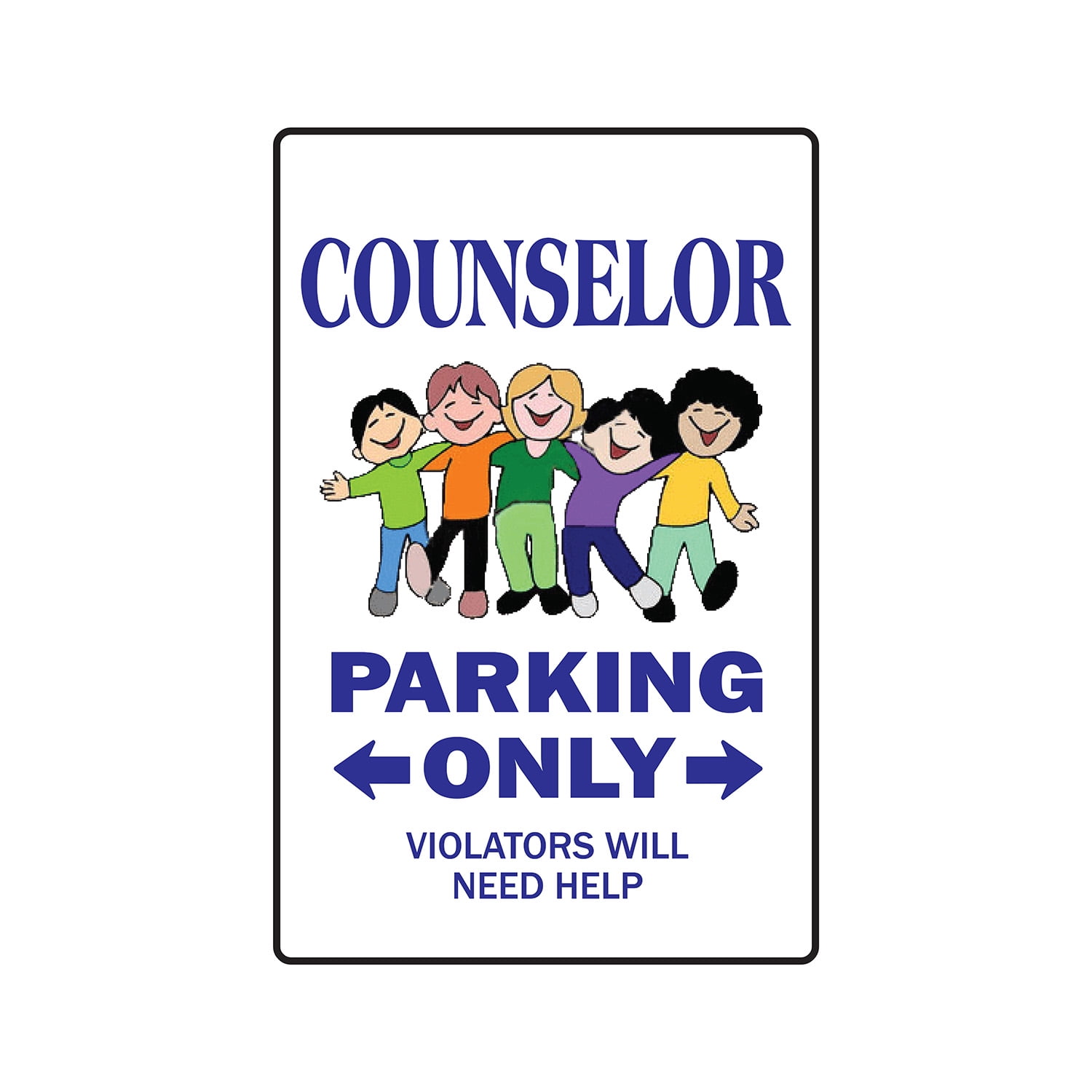 COUNSELOR Aluminum Sign parking health counseling mental health DR ...