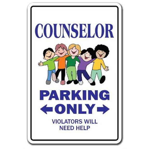 COUNSELOR Sign parking health counseling mental health DR | Indoor ...