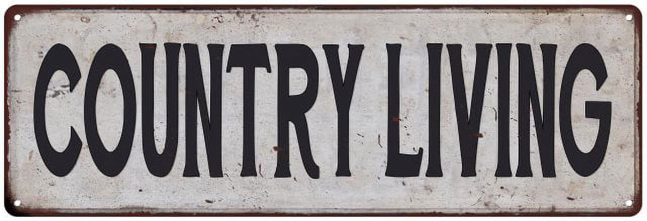 COUNTRY LIVING Vintage Look Rustic 6x18 Metal Sign Chic Retro ...