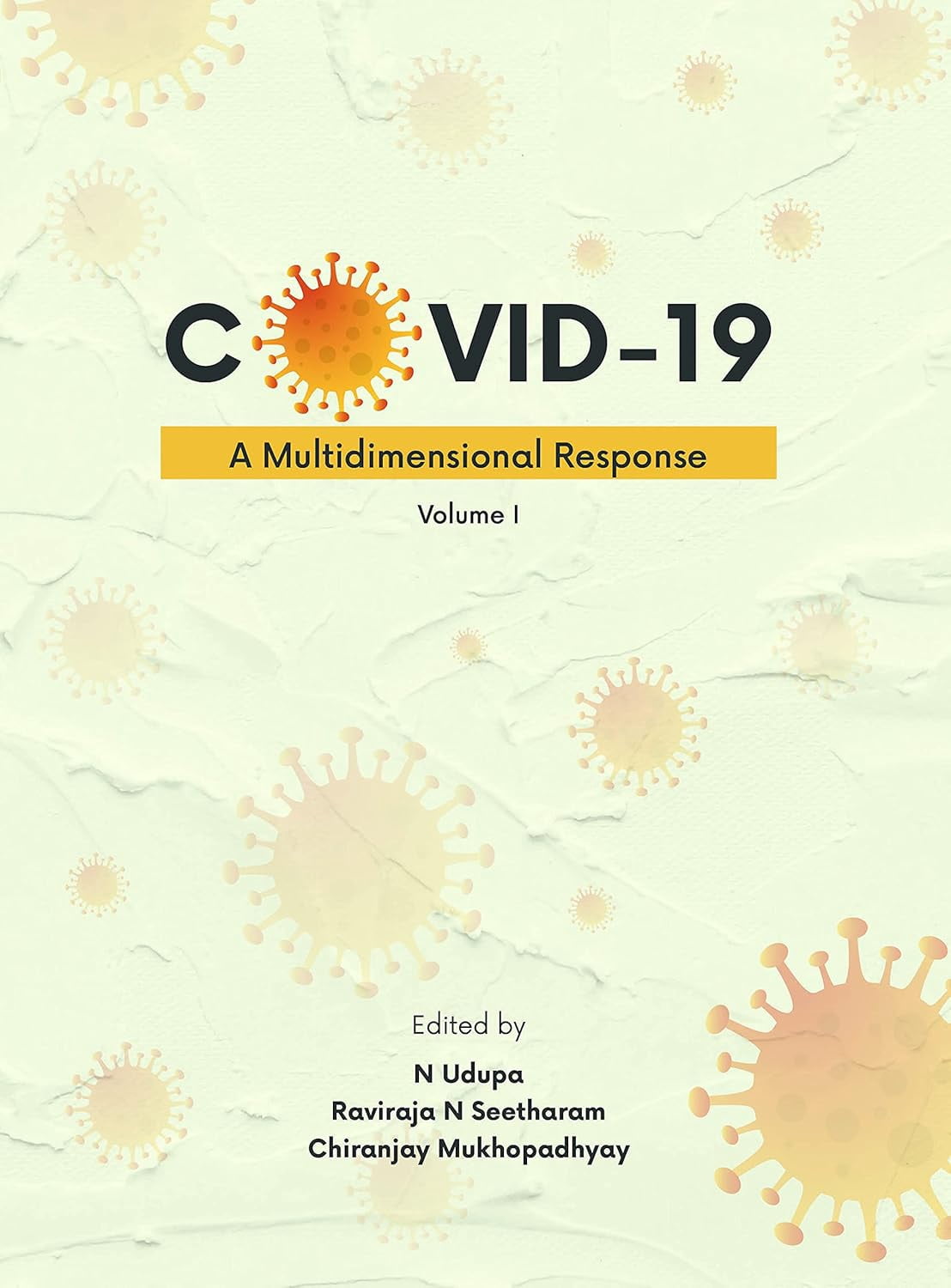 COVID-19: A Multidimensional Response Vol-1 (English Version) - Walmart.com