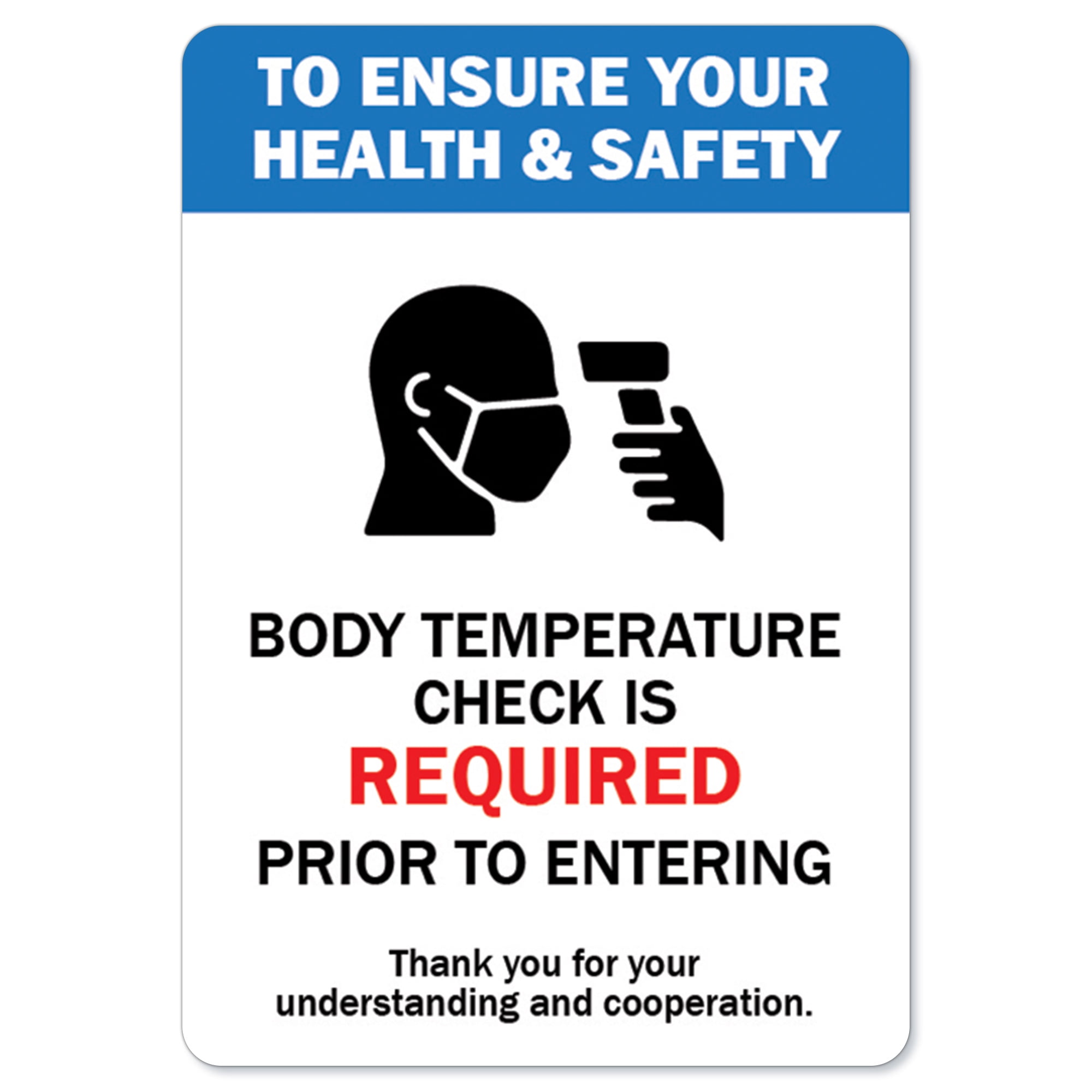 COVID-19 Notice Sign - Body Temperature Check Is Required | Peel And ...