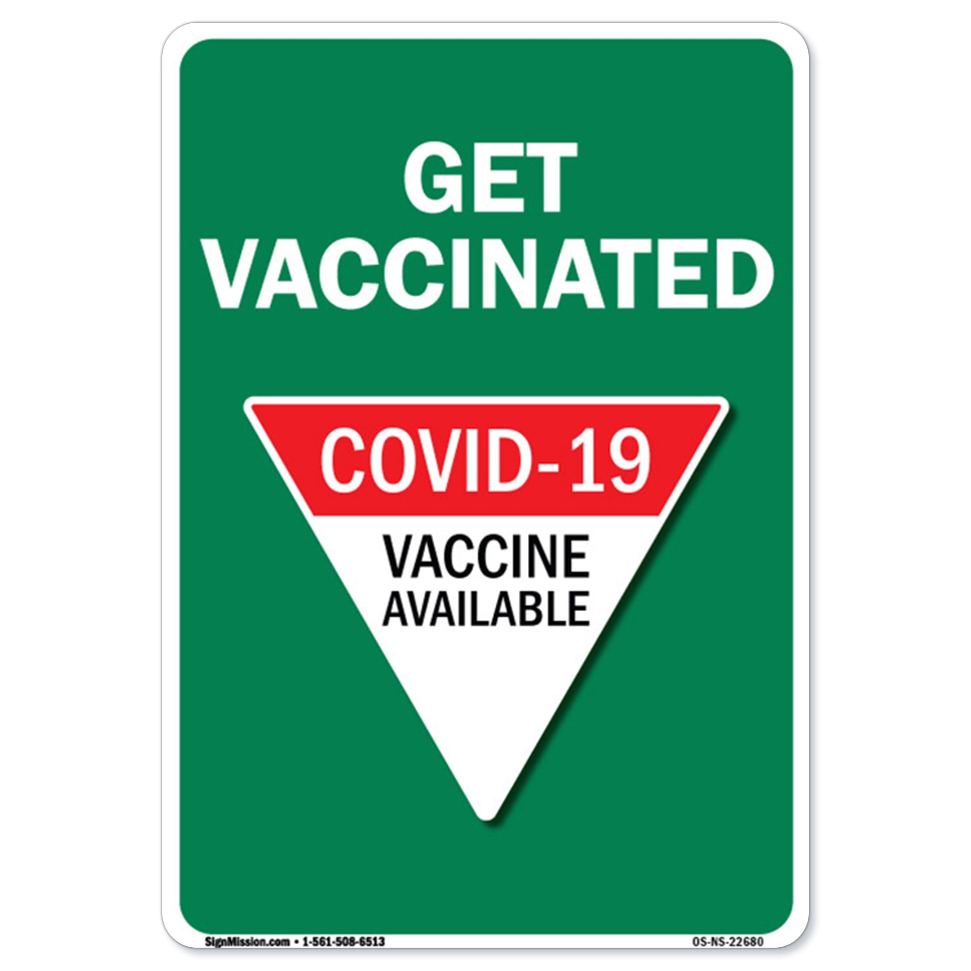 COVID-19 Notice Sign - Get Vaccinated Covid-19 Vaccine Available | Peel ...