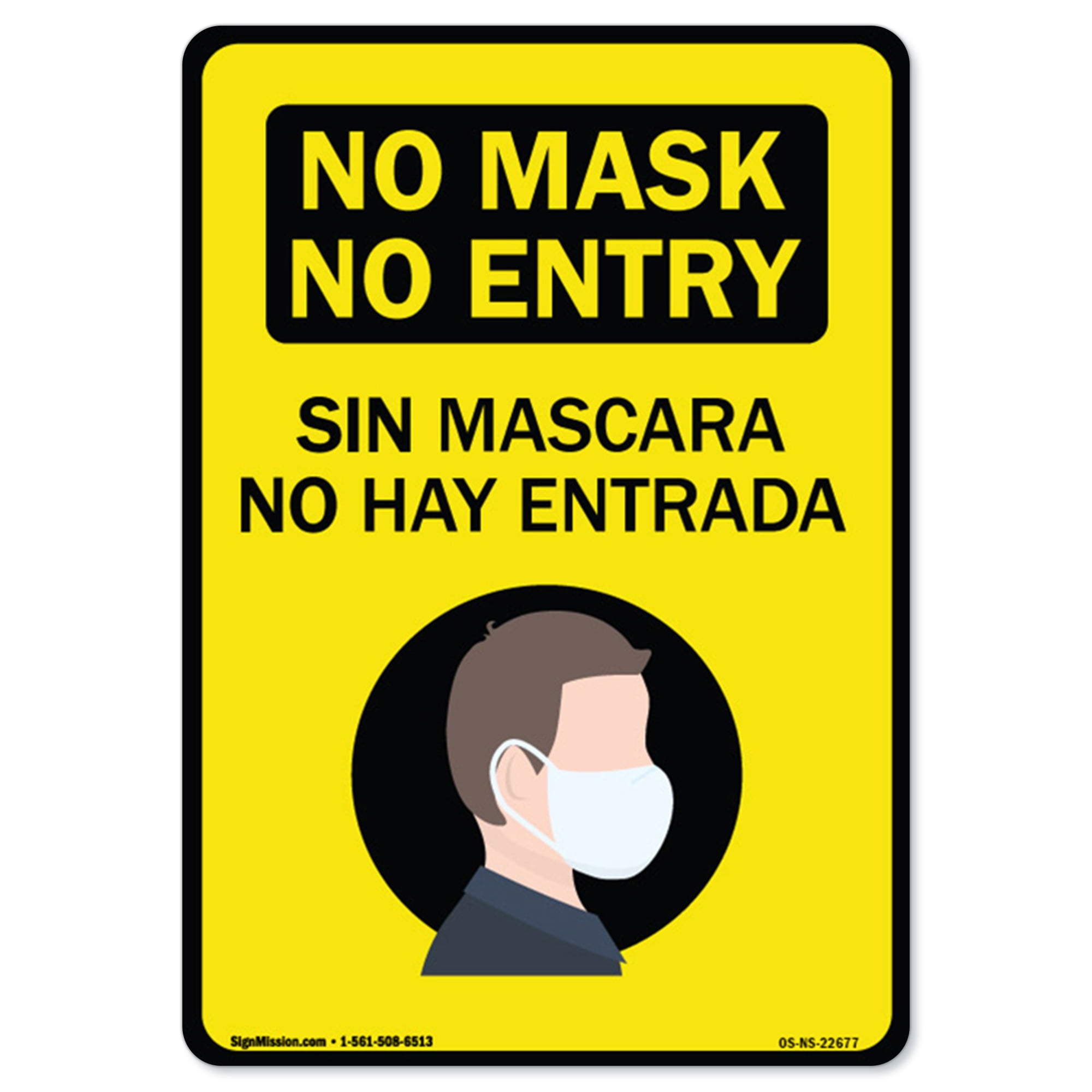 COVID-19 Notice Sign - No Mask No Entry - Sin Mascara No Hay Entrada ...