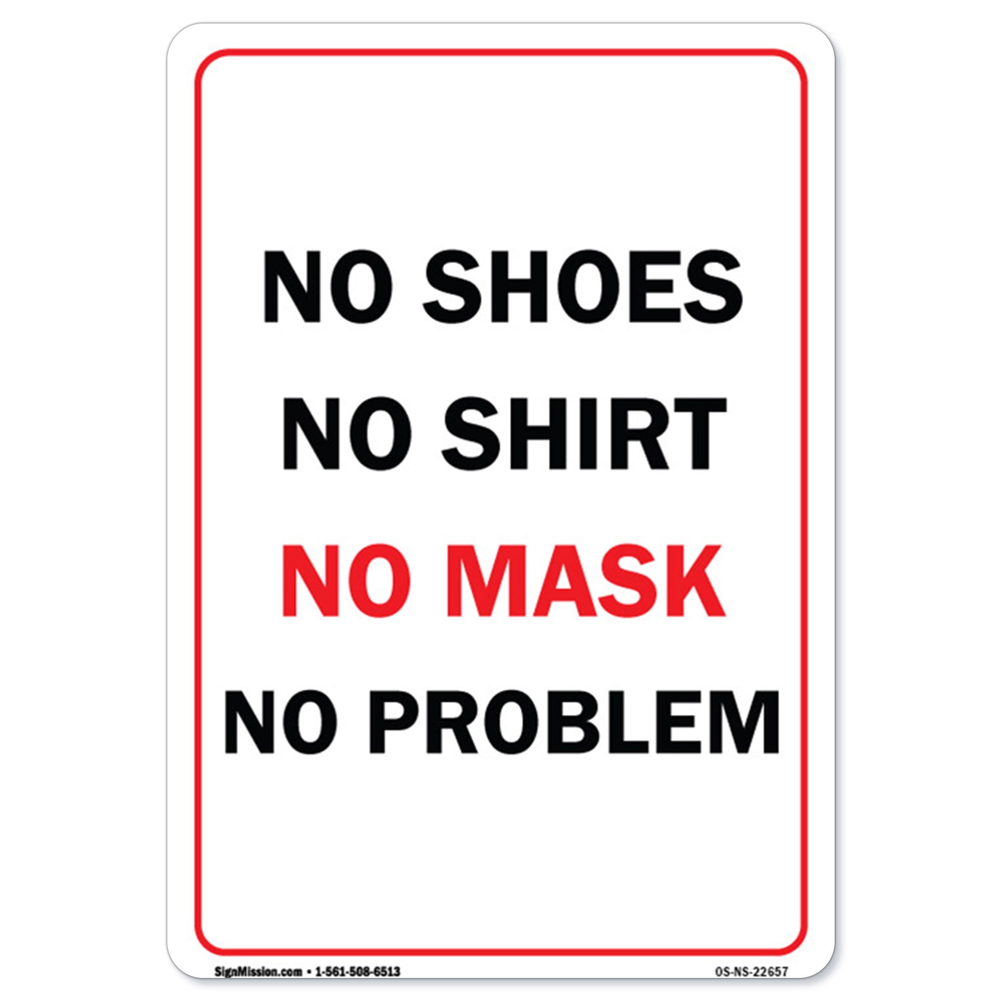 COVID-19 Notice Sign - No Shoes No Shirt No Mask No Problem | Vinyl ...
