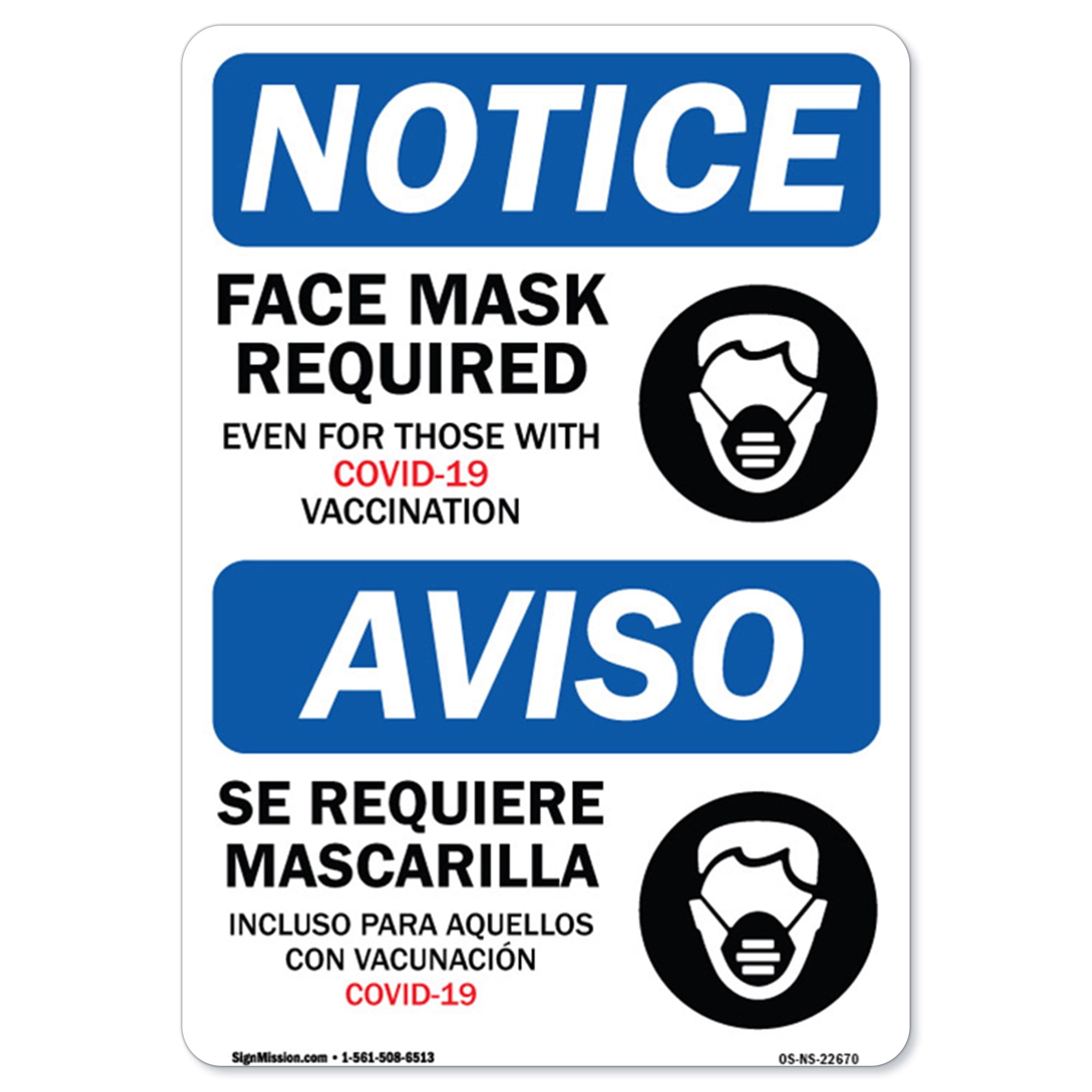 COVID-19 Notice Sign - Notice - Face Mask Required Even for Those That ...