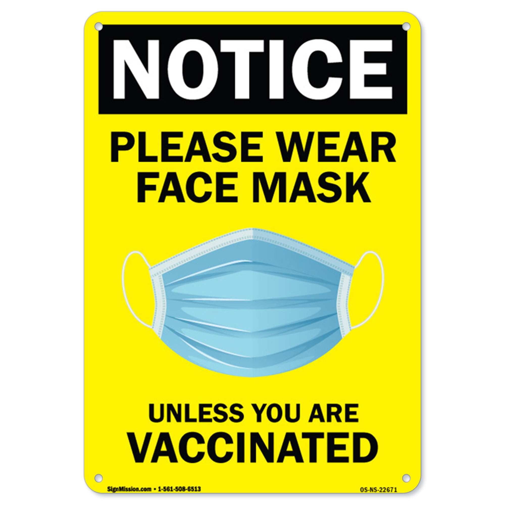 COVID-19 Notice Sign - Notice - Please Where a Face Mask Unless You ...