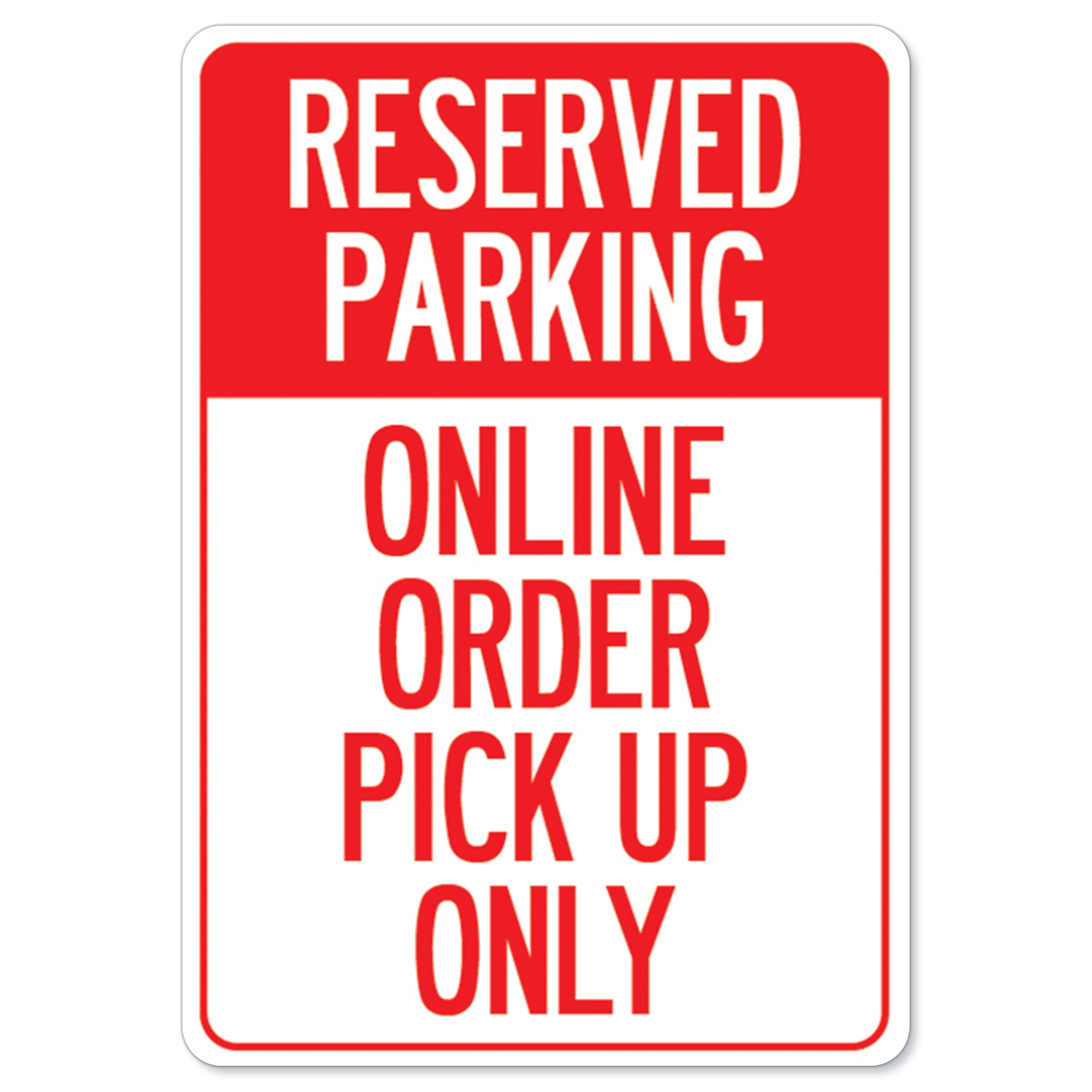 COVID-19 Notice Sign - Reserved Parking Online Order Pick Up Only ...