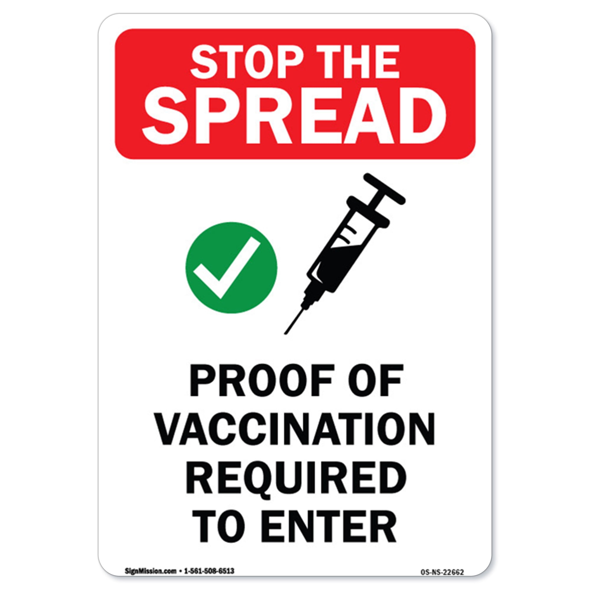 COVID-19 Notice Sign - Stop The Spread Proof of Vaccination Required to ...