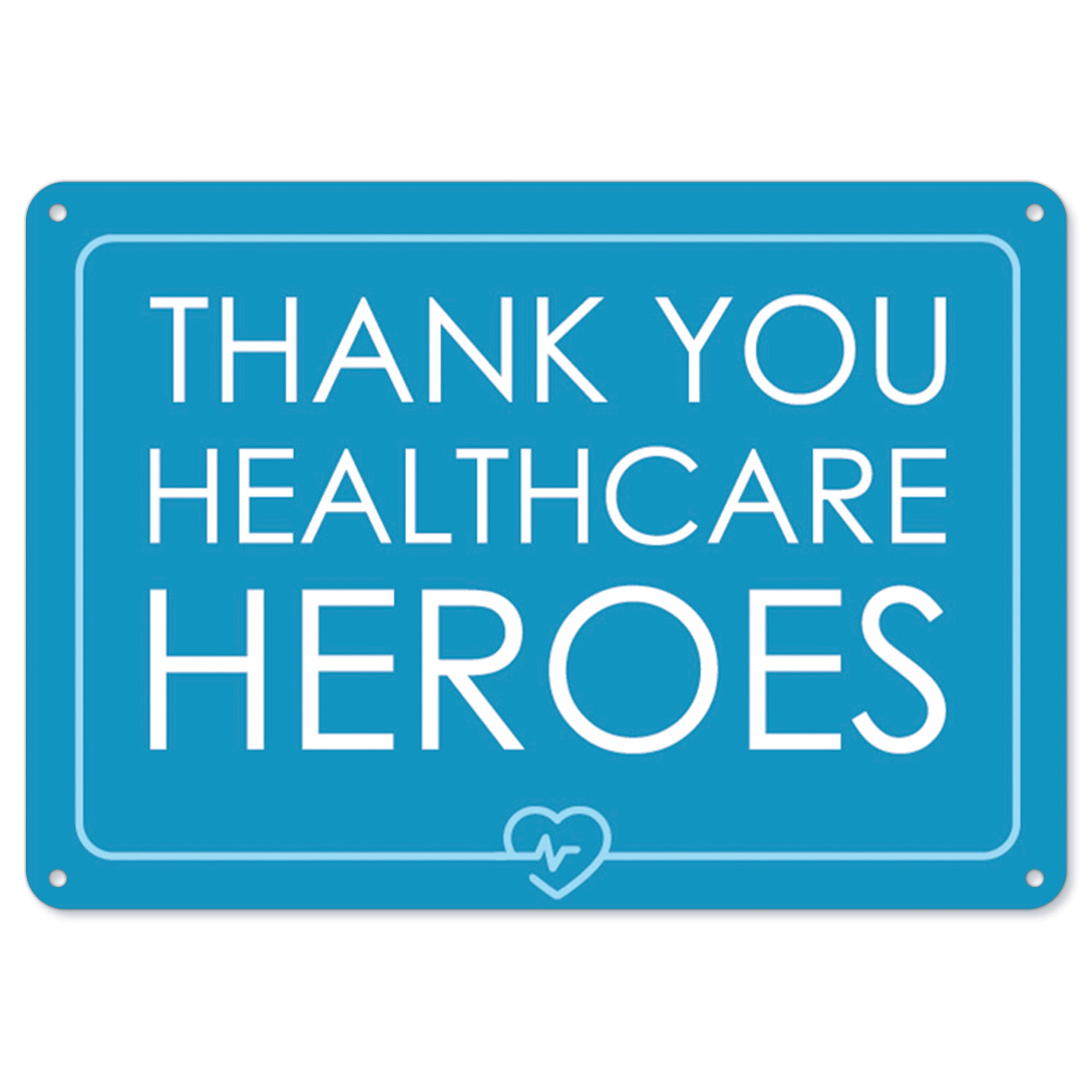 COVID-19 Notice Sign - Thank You Healthcare Heroes 3 | Plastic Sign ...