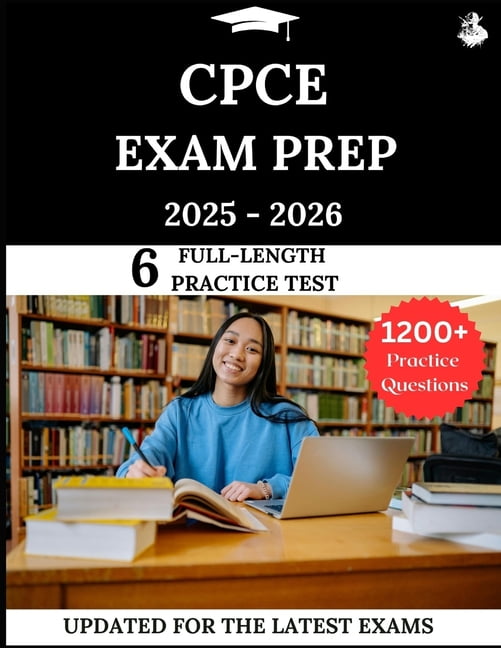 CPCE Exam Prep 2025-2026: Your All-in-One Prep to Success with Practice ...
