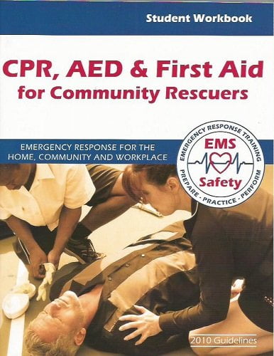 Pre-Owned CPR, AED & First Aid for Community Rescuers: Student Workbook ...