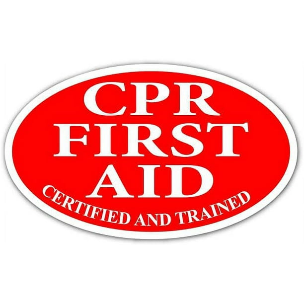 CPR First Aid Certified and Trained Emergency Oval Bumper Sticker Decal ...