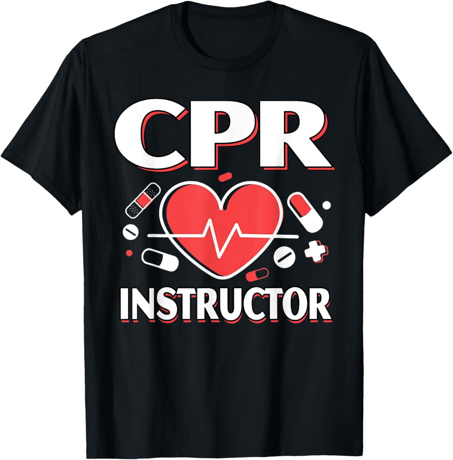 CPR Instructor Emergency First Aid AED Certified CPR Nurse T-Shirt ...