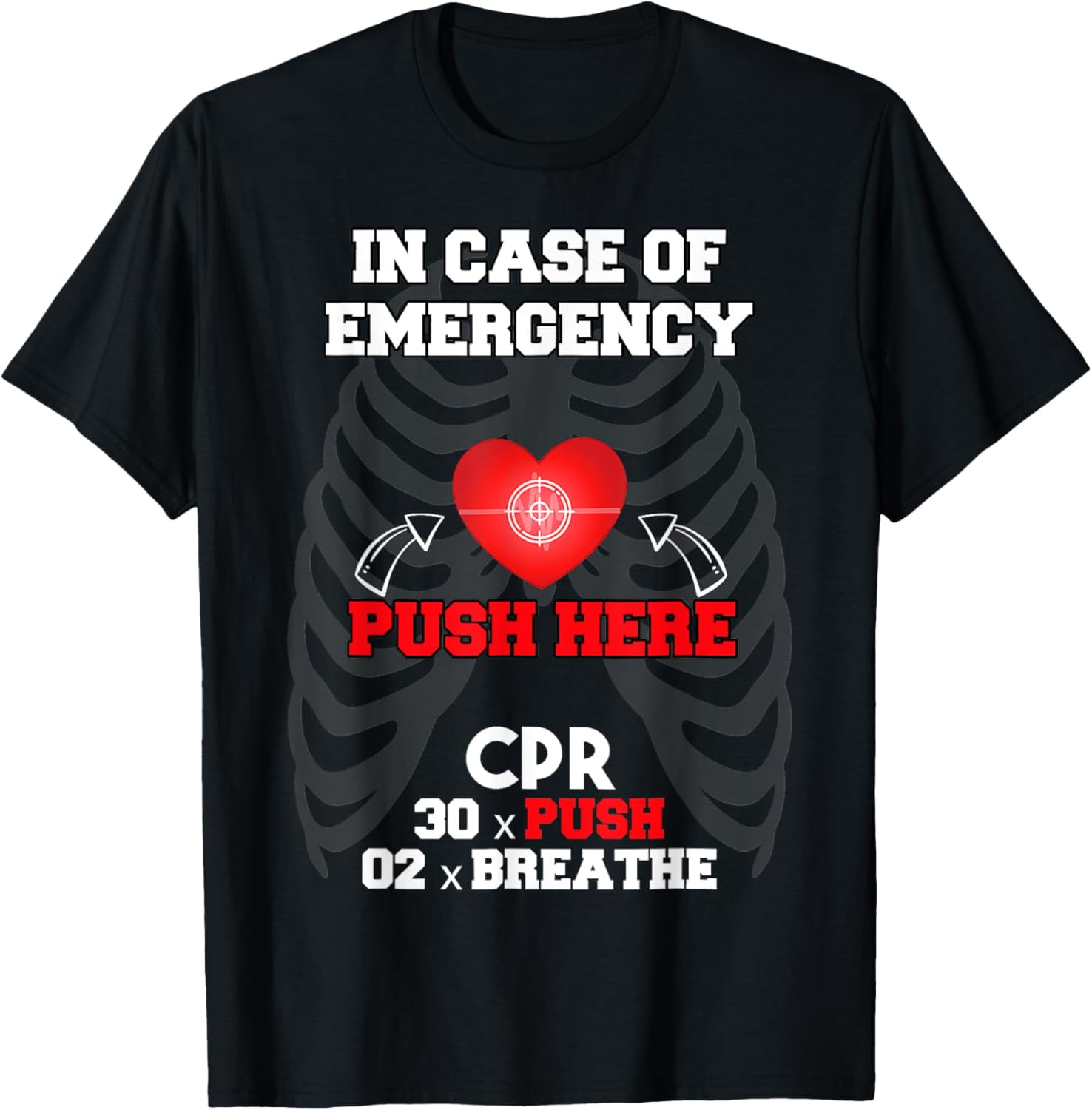 CPR Instructor In Case Of Emergency First Aid Nurses T-Shirt - Walmart.com