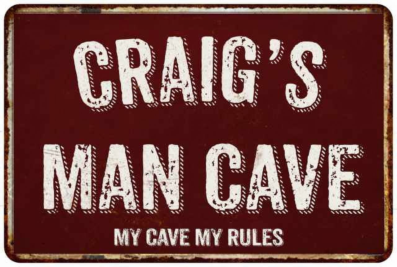 CRAIG'S Man Cave Red Grunge Sign Metal 8x12 Decor 208120003145 ...