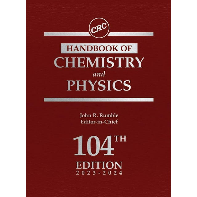 CRC Handbook of Chemistry and Physics: CRC Handbook of Chemistry and ...