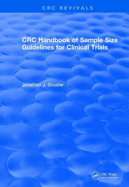 CRC Press Revivals: Revival: CRC Handbook of Sample Size Guidelines for ...
