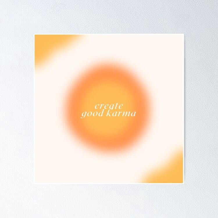 CREATE GOOD KARMA UNFRAMED Poster, 24x36 - Walmart.com