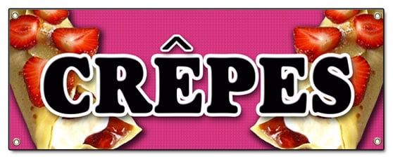 CREPES BANNER SIGN crepe thin pancake strawberry chocolate crispa signs ...
