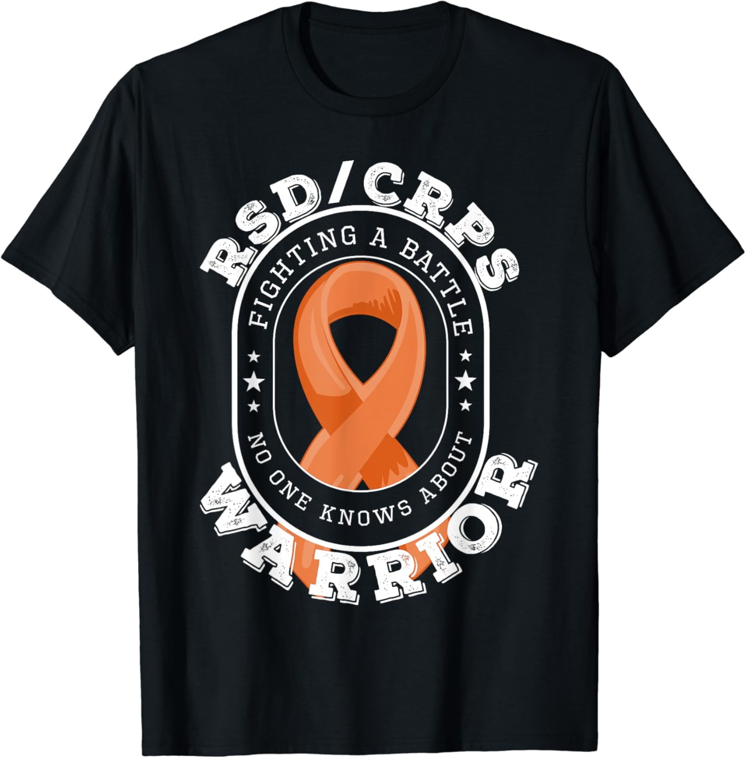 CRPS Awareness Shirt - RSD/CRPS Warrior Fighting a Battle - Walmart.com